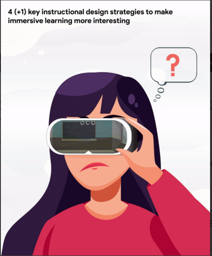 4 (+1) key instructional design strategies to make immersive learning ...