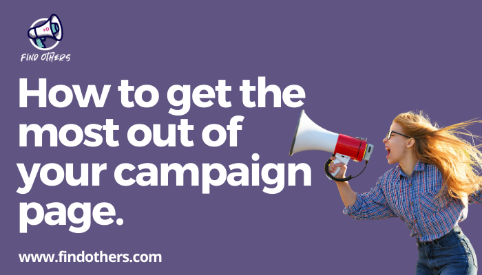 How To Get The Most Out of Your Campaign Page | by Georgina Hollis ...