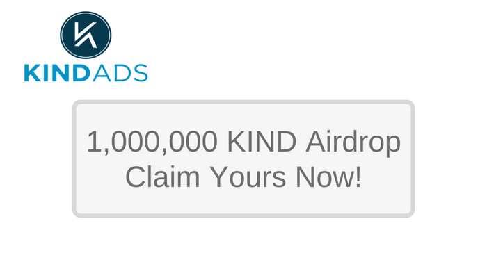 Announcing The Kind Ads Airdrop: Giving away 1,000,000 KIND tokens over ... Announcing The Kind Ads Airdrop: Giving away 1,000,000 KIND tokens over ...