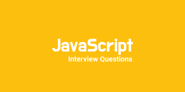 Some Basic JavaScript Interview Questions | by Sahadat Hossain | Medium