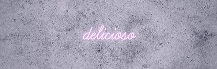 ¿Qué significa ser DELICIOSO?. Una palabra, una actitud, una serie de ...