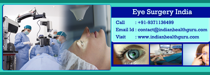 Why Is India Best Option For Eye Care Laser Treatment, Get To Know More ...