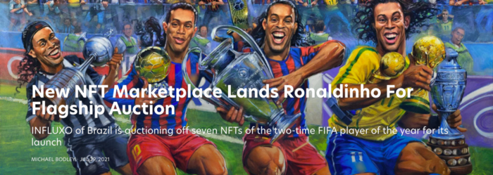 New NFT Marketplace Lands Ronaldinho For Flagship Auction | by INFLUXO ...