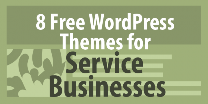 Free WordPress Themes for Service Businesses | by Capterra FSM | Medium
