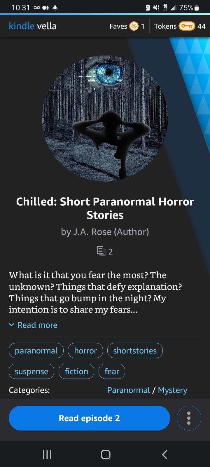 New Kindle Vella Adventure. Stepping into the world of fear and the ...