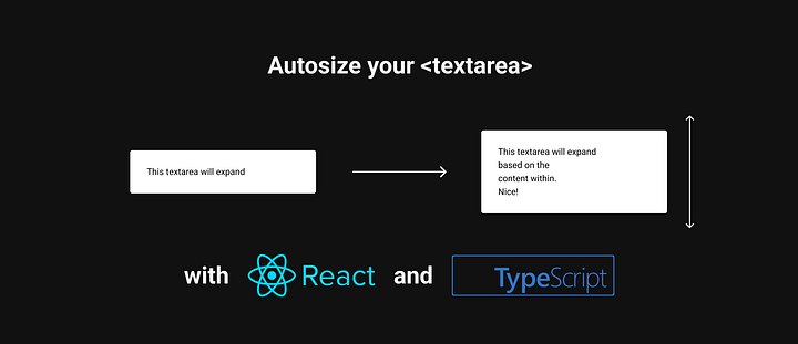 Creating a Textarea with dynamic height using React and Typescript | by Owen Herterich | Medium