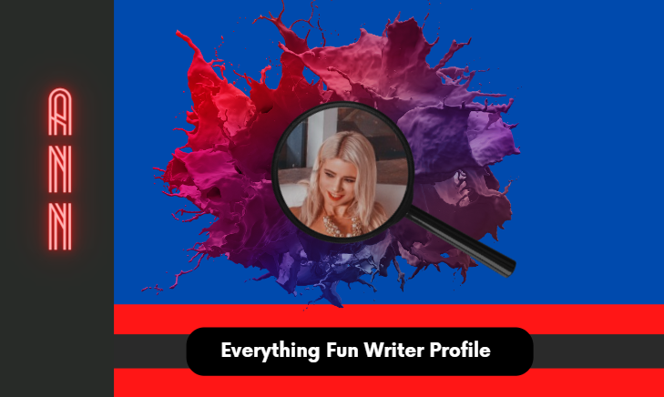 Meet Ann. Anatomy of Her Acronym | by Ann James | Everything Fun | Nov ...