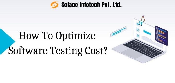How To Optimize Software Testing Cost? | by Nikita Singh | Medium