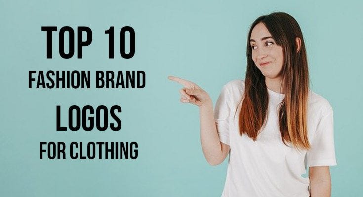 Top 10 Fashion Brand Logos for Clothing | by Muhammad Hamayoun | Medium