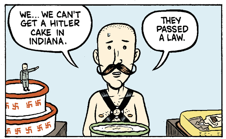 Hitler Cakes. Indiana bravely stands up to bakery… | by Matt Bors | The ...