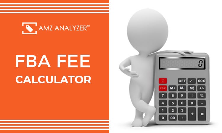 FBA Fee Calculator | Amz Analyzer | by Amzanalyzer | Medium
