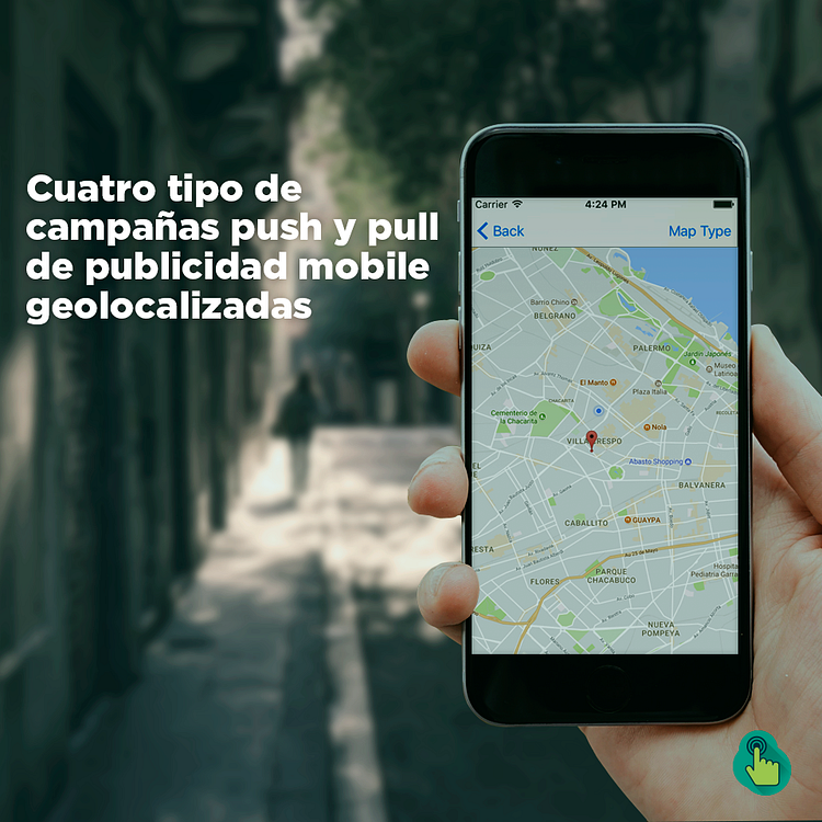 4 tipo de campañas push y pull de publicidad mobile geolocalizadas | by ...