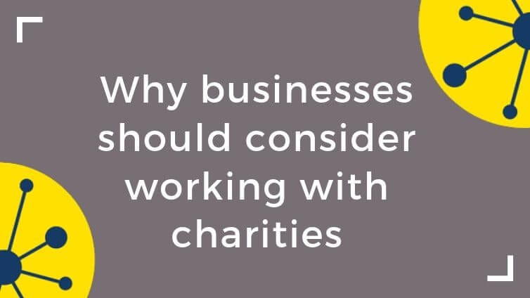 Why businesses should consider working with charities | by Caroline ...