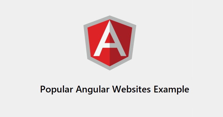Examples of Most Popular Web Apps built Angular | by A Smith | Geek ...