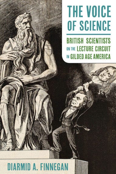 The Voice of Science: British Scientists on the Lecture Circuit in ...