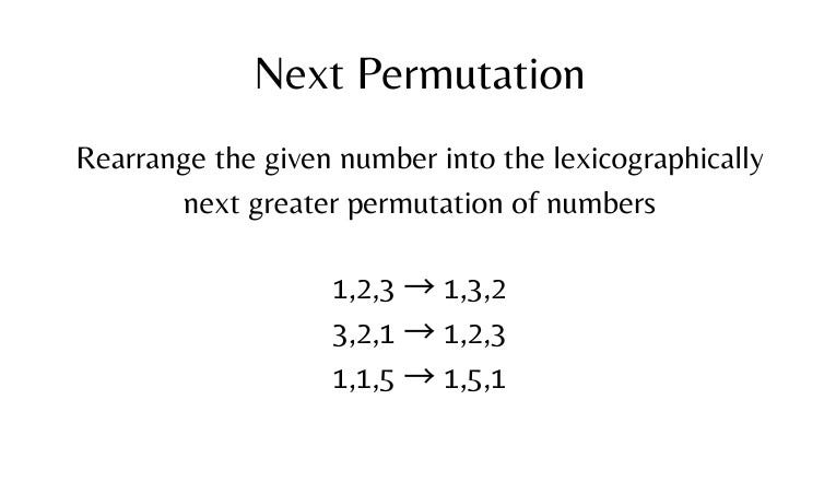 Next Permutation. (LeetCode : Medium) | by Sukanya Bharati | Nerd For Tech | Medium