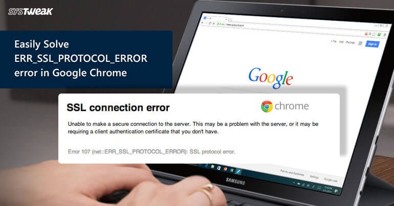 How to Resolve ERR_SSL_PROTOCOL_ERROR error in Google Chrome ? | by ...