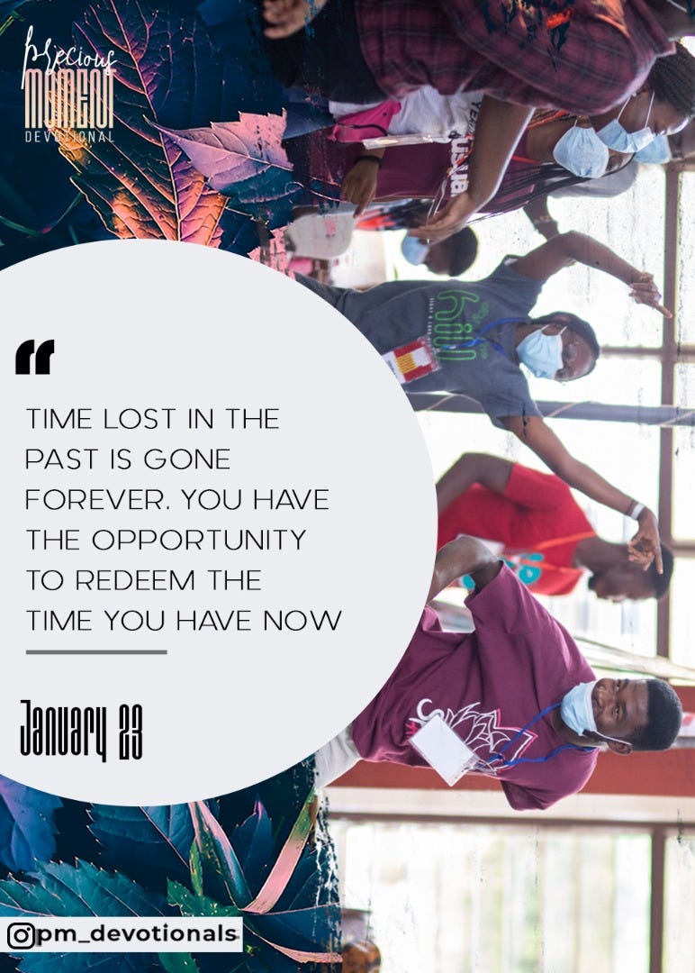 An Opportune Time. 23rd JANUARY, 2021 | by Precious Moment | Christ for ...