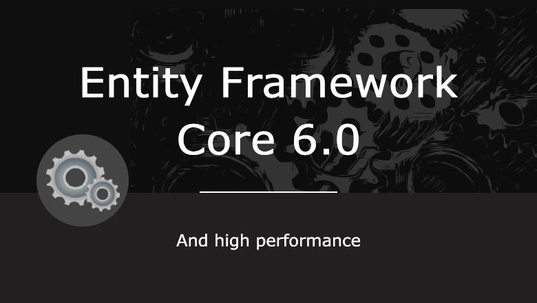 Entity Framework Core and high performance | by Anton Shyrokykh | Medium