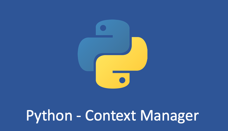Python — Understand “with” and Context Manager | by Tony | Geek Culture ...