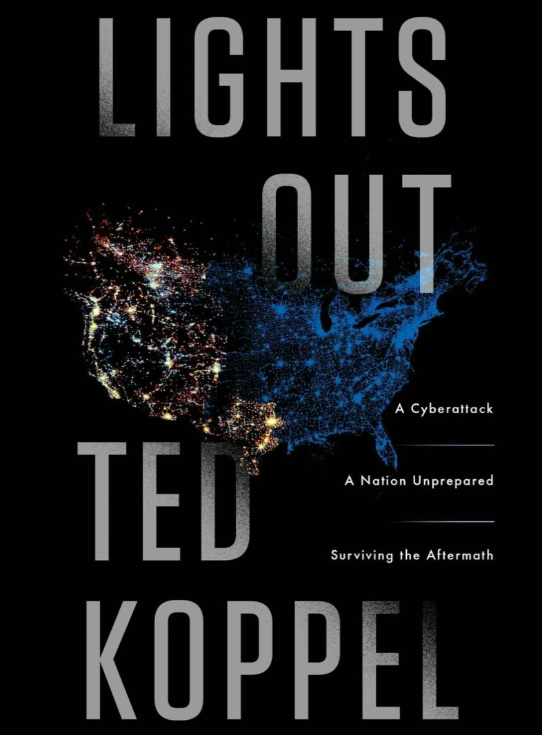 Book Review: Lights Out by Ted Koppel | by David McFeeters-Krone | Medium