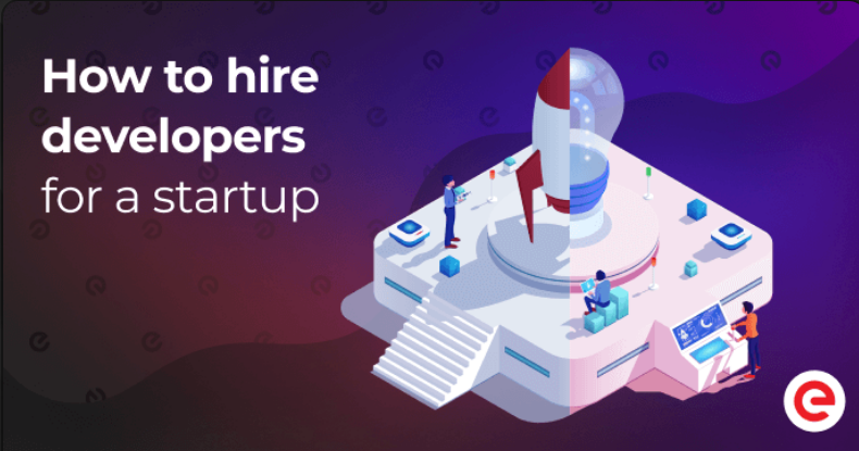 How to Hire Developers for a Startup: Step-By-Step Guide | by Elena Petelko | EXISTEK | Jun ...
