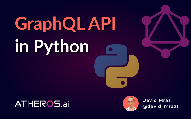 How to Build GraphQL APIs for Text Analytics in Python | by David Mráz | Atheros | Medium