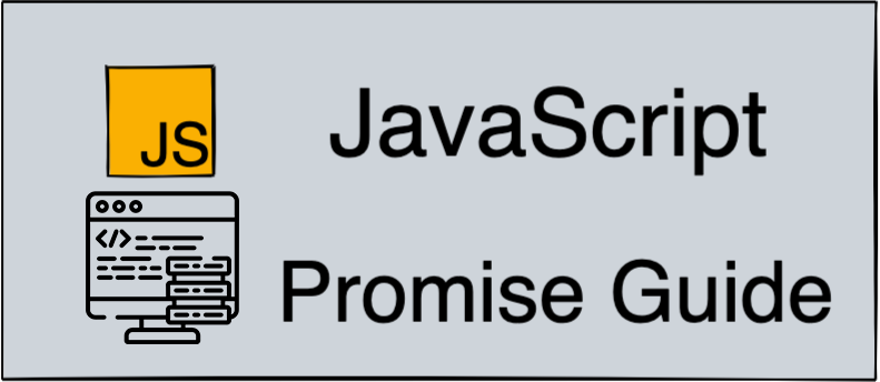 JavaScript Promises Explained From a Bootcamp Grad. | by Steven Wu | CodeX | Medium
