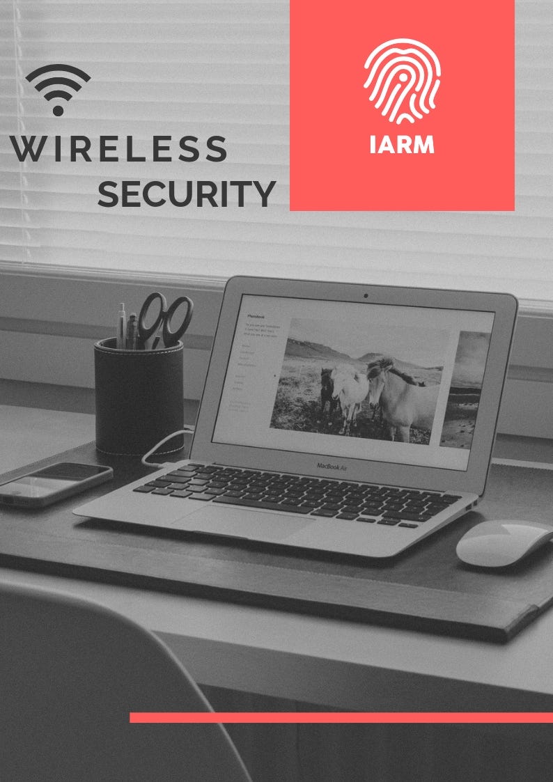 Wireless Security Assessment | by IARM Information Security | IARM ...