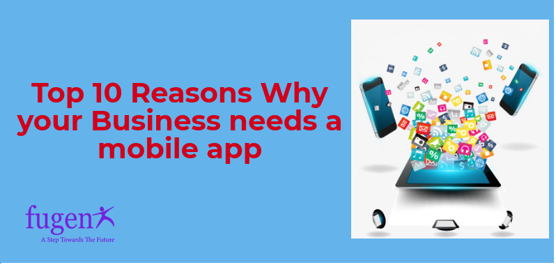 Top 10 Reasons Why your Business needs a mobile app | by Swetha | Medium