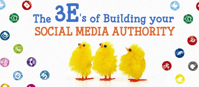 The 3E’s of Building Social Media Authority | by Barbara McKinney | Medium