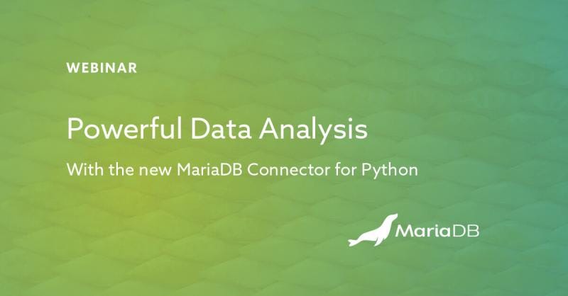 How To Connect Python Programs To Mariadb By Mariadb Mariadb Medium