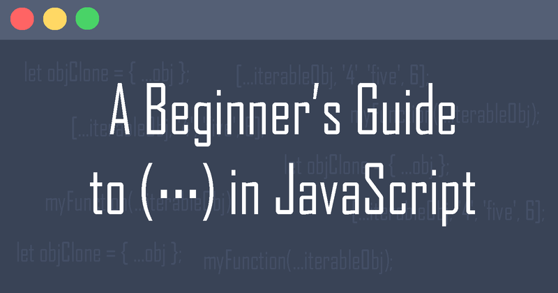 A Beginner’s Guide to … in JavaScript