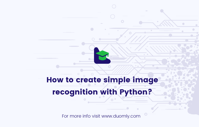 How to create simple image recognition with Python? | by Radoslaw ...