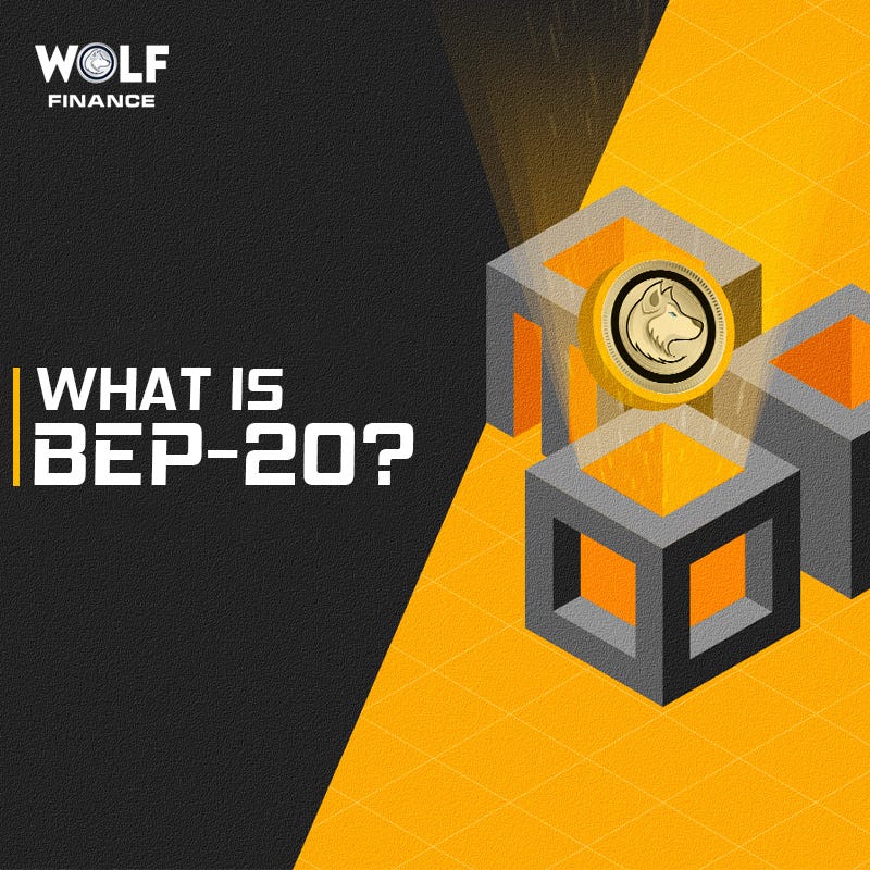 what-is-bep-20-the-bep-20-is-a-token-standard-on-the-by-wolfinance