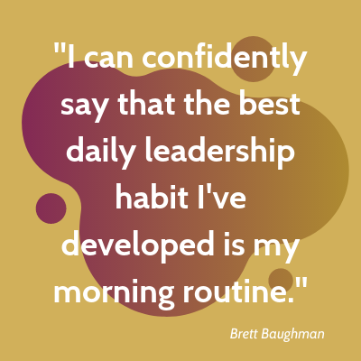 10 “Real Life” Successful Business Owners Share Their Daily Leadership ...