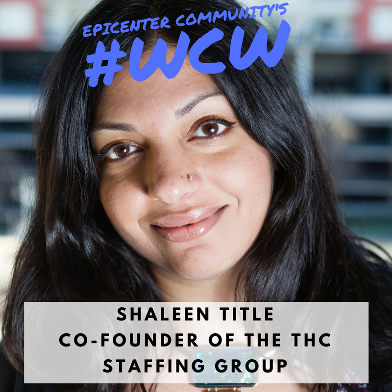 #WCW: Shaleen Title. Shaleen Title is co-founder of THC… | by ...