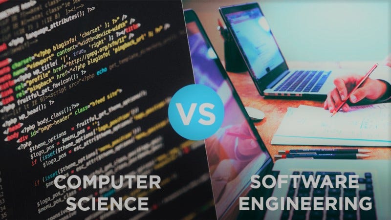 The Difference Between Software Engineering AND Computer Science | by ...