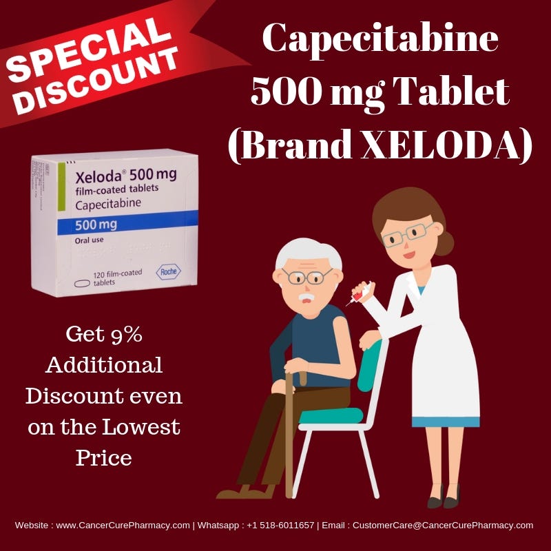 Capecitabine 500 mg Tablet (Brand XELODA) | by Hawn bingham | Medium