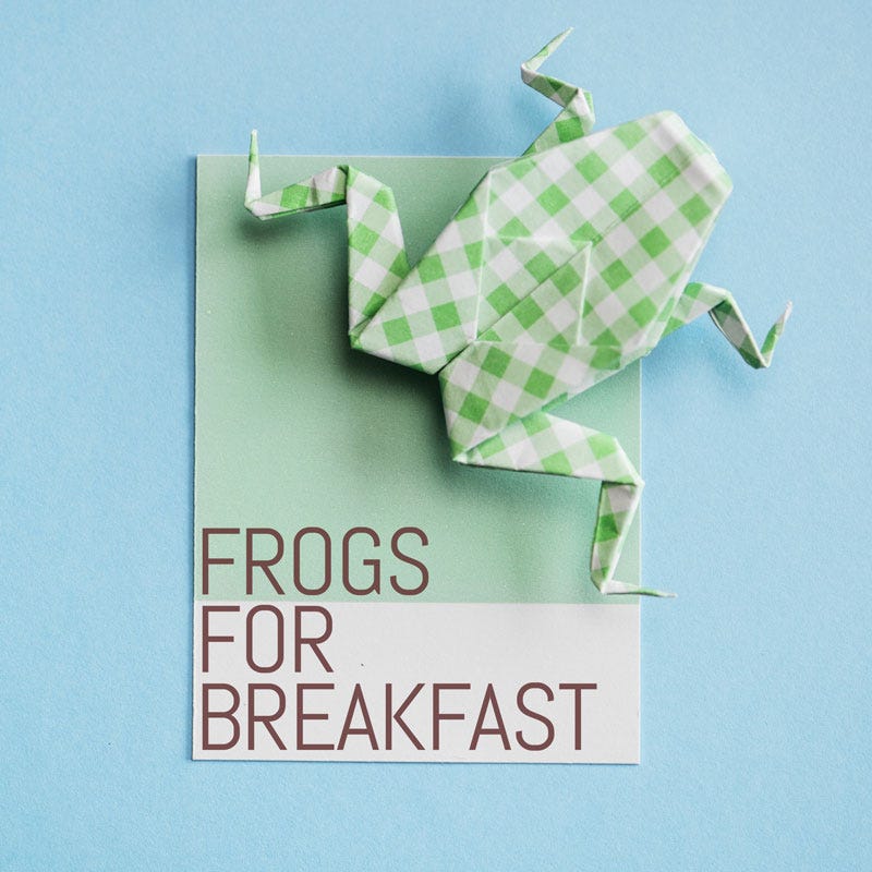 Frogs for Breakfast — Procrastination’s Magical Recipe | by Neeraj ...