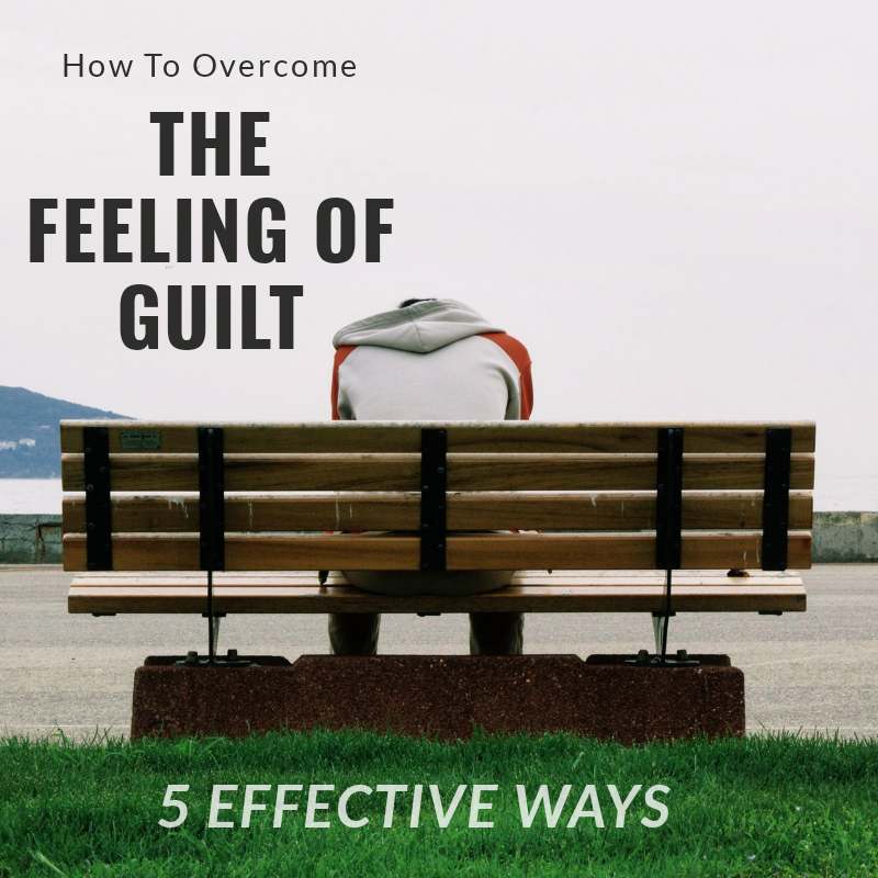 How to Overcome the feeling of Guilt | by Rohit Chaudhary | Medium
