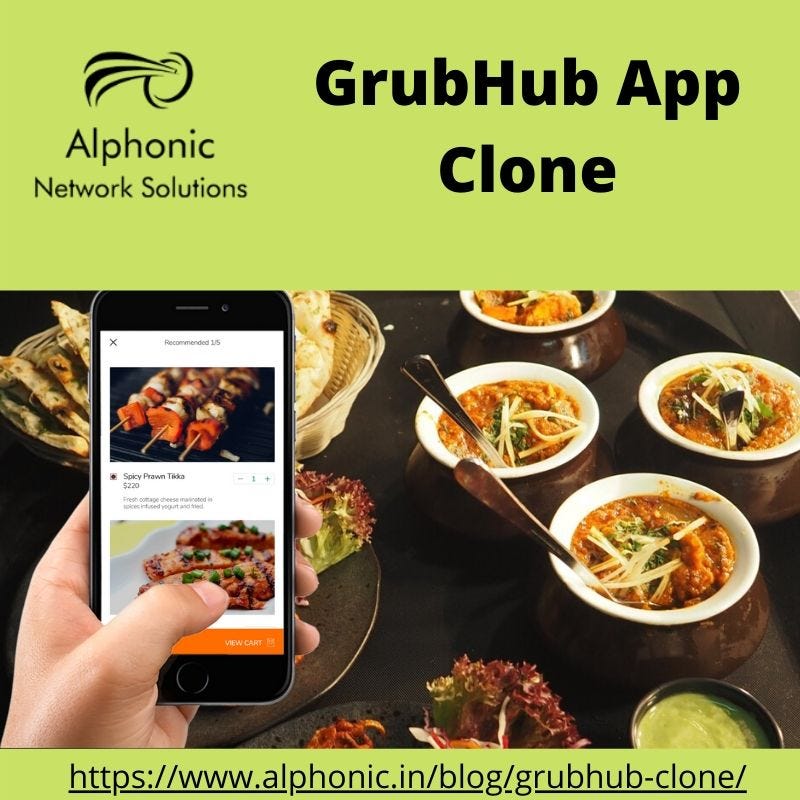 GrubHub app clone. Alphonic Network Solutions is giving… | by Alphonic ...