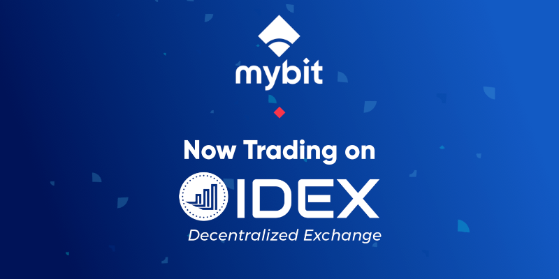 The new MyBit token is now trading on IDEX! | by Joost Toornend | MyBit ...