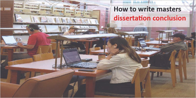 How to write masters dissertation conclusion? | by Uniresearchers ...