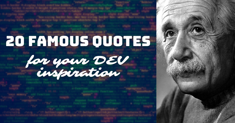 20 Famous Quotes for your DEV Inspiration 🧙‍♂️ | by Madza | JavaScript ...