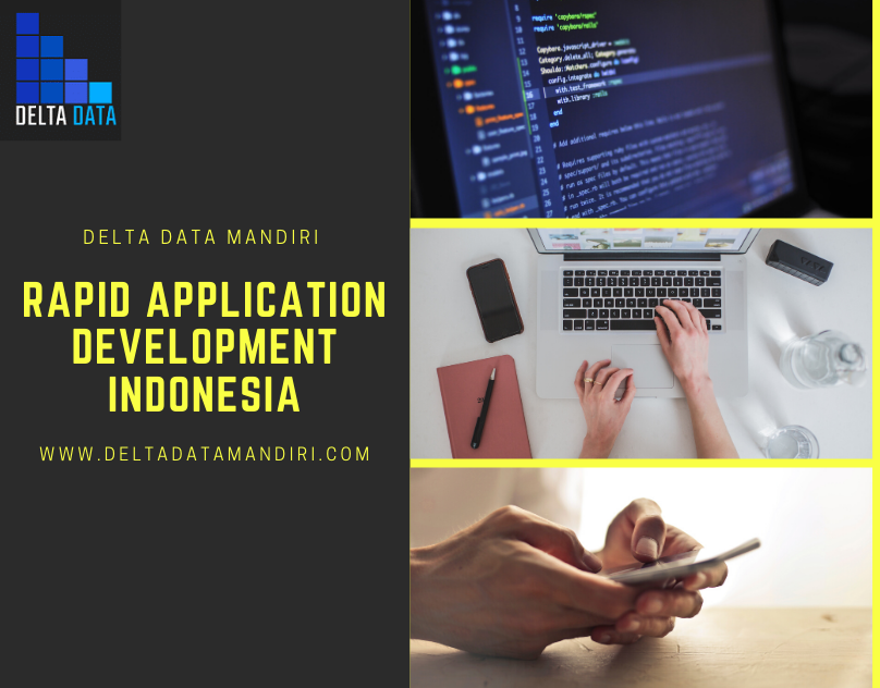 Learn about rapid application development model of Delta Data Mandiri ...
