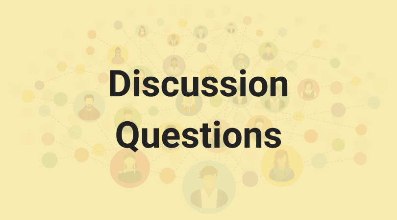 Discussion Questions. Explore Additional Discussion Questions | by ...