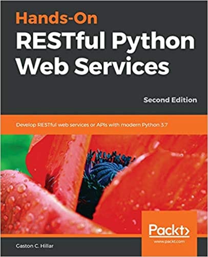 READ/DOWNLOAD$! Hands-On RESTful Python Web Servic – Medium