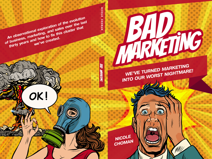 Bad Marketing: Chapter 3— Fu$*ING Bad Marketing | by Nicole v3.0 | Medium