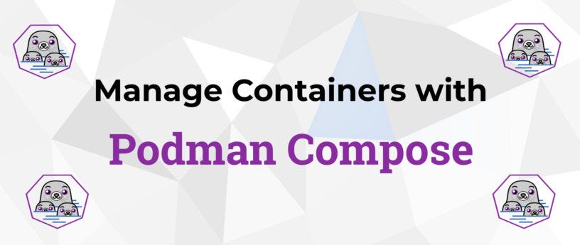 How I Got My Docker Compose Yml To Work Switching To Podman Compose By Dale Bingham Medium